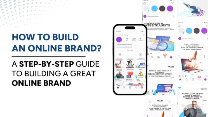 Online Brand Building: A Step-by-Step Guide